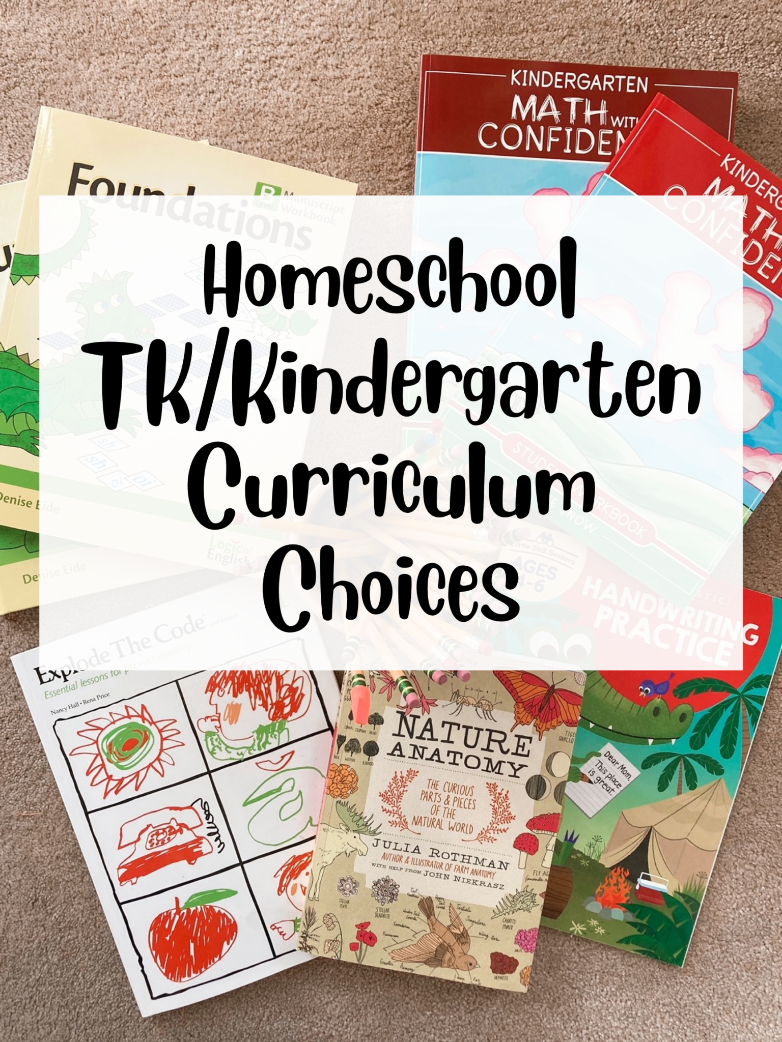 Our TK Homeschool Year Plan & Curriculum Choices