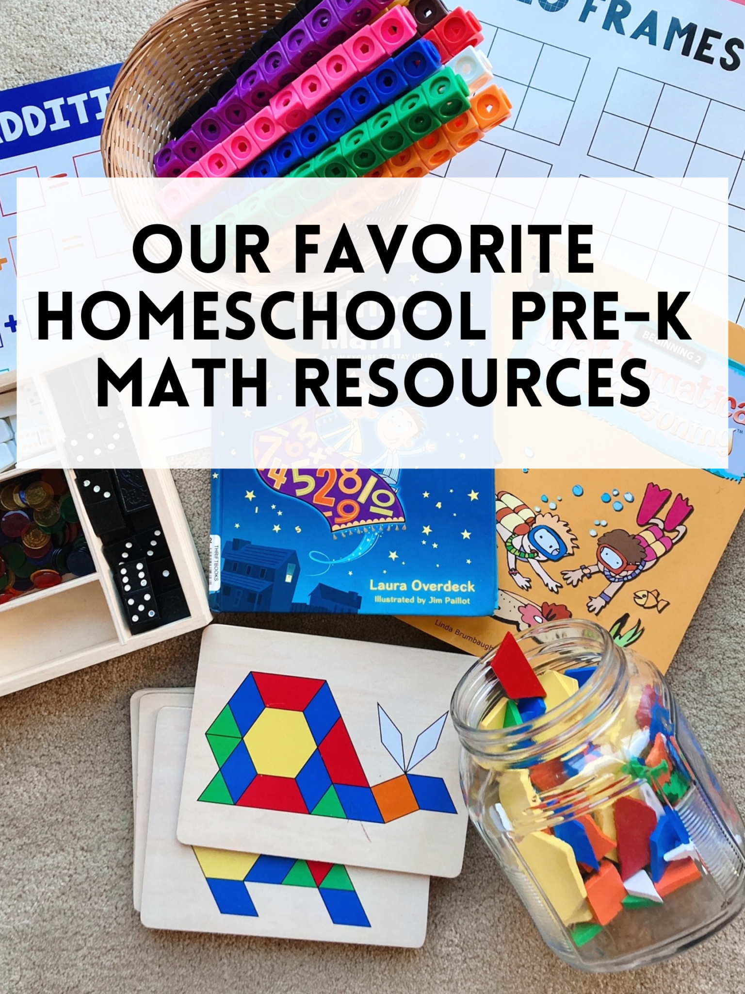 How We Homeschool: Pre-K Math Resources