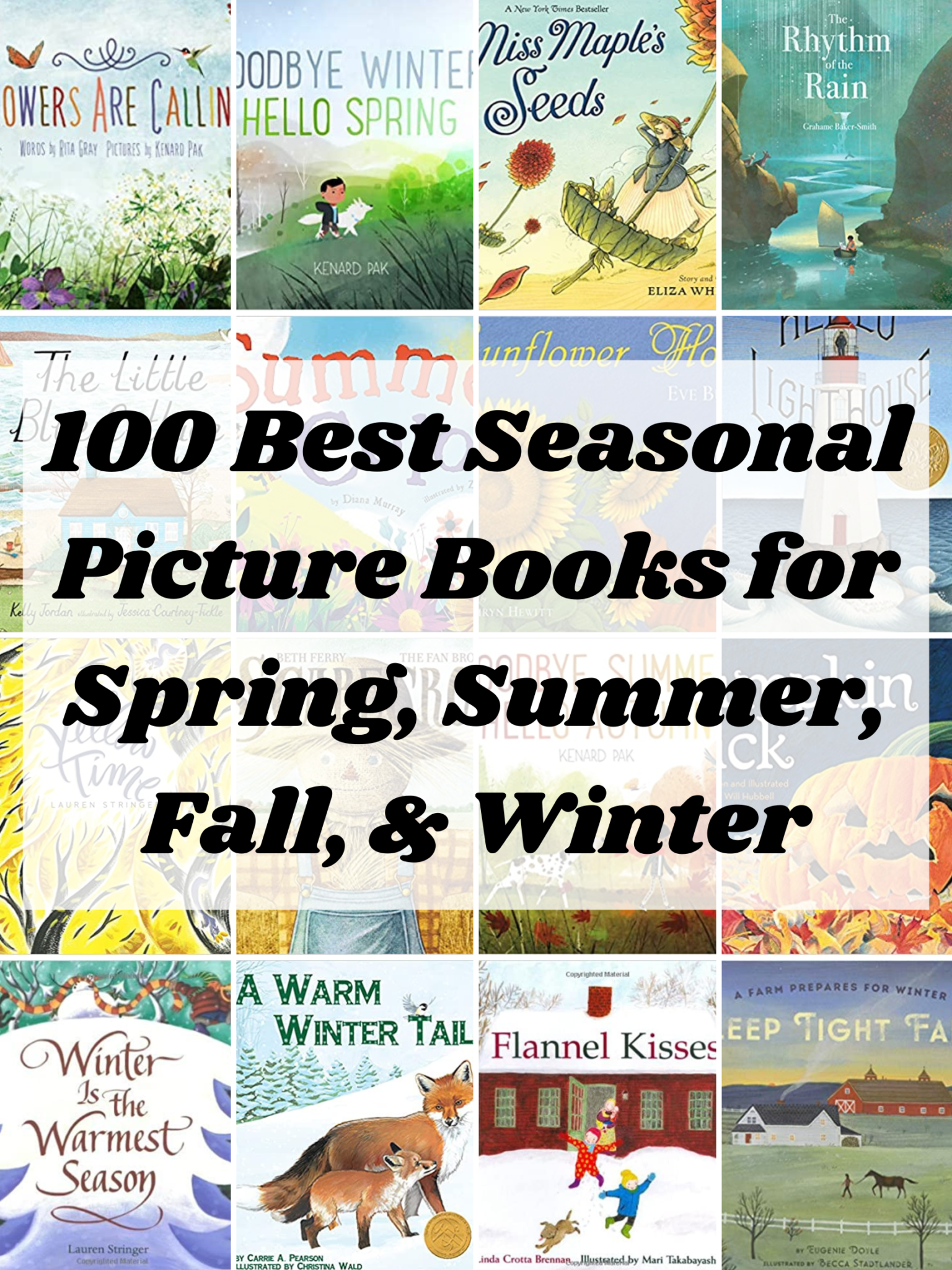 100 Seasonal Picture Books for Spring, Summer, Fall, and Winter